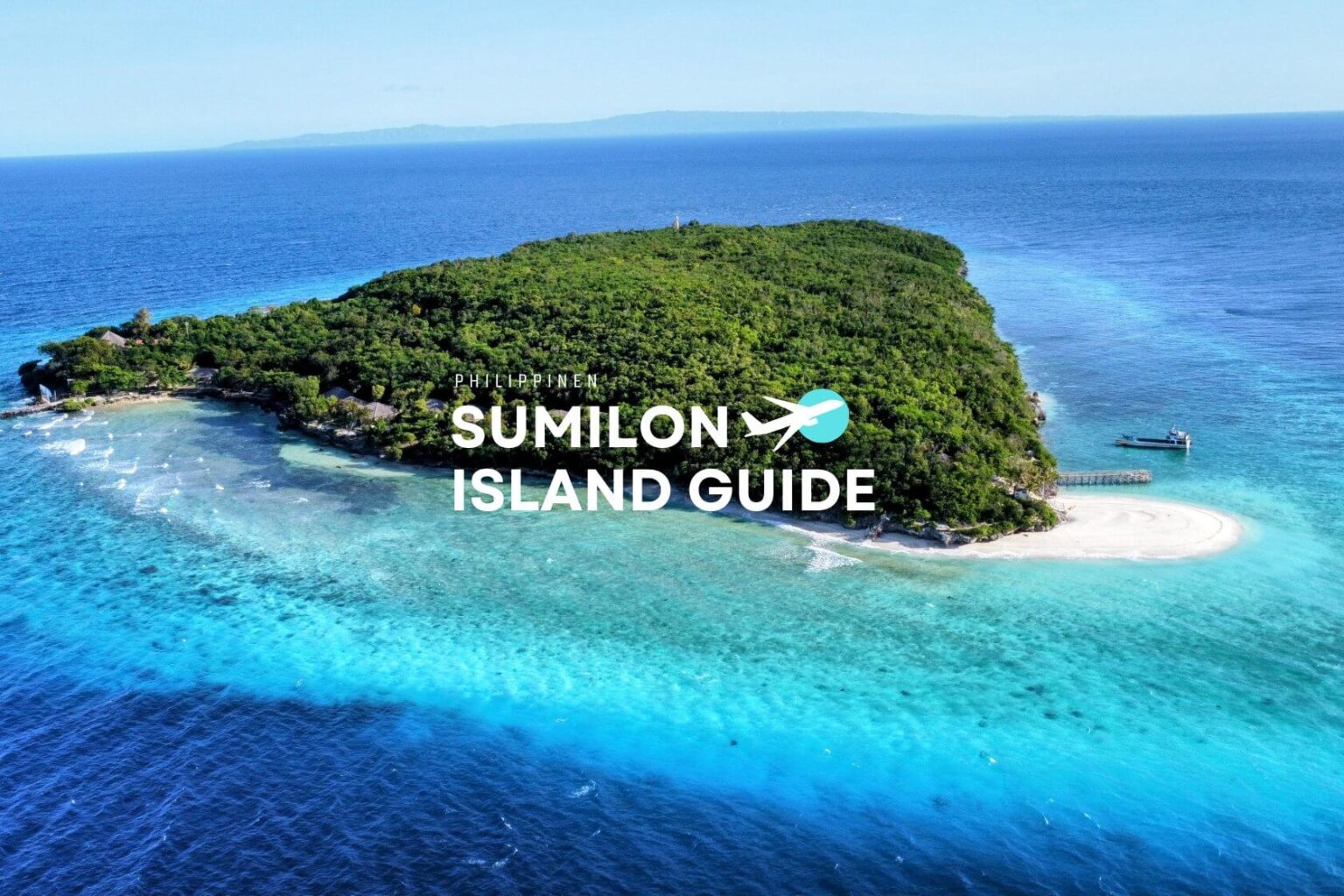 Sumilon Island Guide Alles zur Trauminsel bei Cebu | Flashpacking4Life